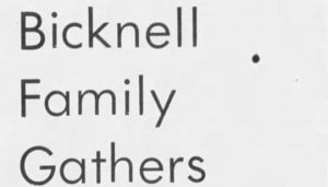 Bicknell Family Reunion 1977 – The Bicknell Family
